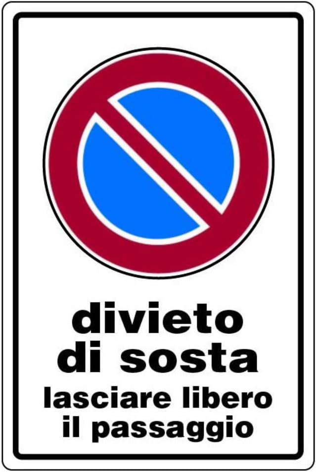 Cartello in alluminio bianco cm 30X20 Divieto di sosta lasciare libero ...