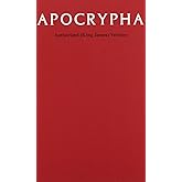 The Apocrypha (Large Print): From the Holy Bible 1611 King James ...