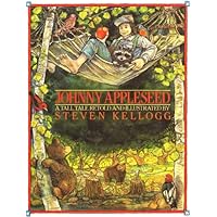 Johnny Appleseed: The Man, the Myth, the American Story: Means, Howard ...