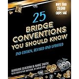 25 Bridge Conventions You Should Know: Seagram, Barbara, Smith, Marc ...