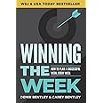 Winning the Week: How To Plan A Successful Week, Every Week ...