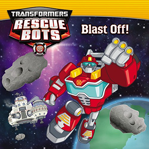 Amazon.com: Transformers Rescue Bots: Blast Off!: 9780316405560: Rosen ...