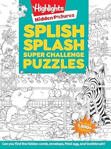 Splish Splash Super Challenge Puzzles (Highlights™ Super Challenge ...