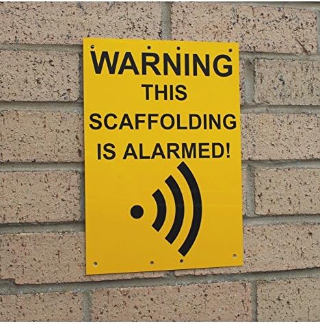 Scaffold Warning Sign (This Scaffolding is Alarmed) – BigaMart