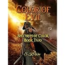 Amazon.com: Color of Evil: Spectrum of Color Book Two eBook: S K Wee ...