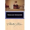 Amazon.com: Collected Stories of William Faulkner: 9780679764038 ...