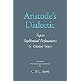 Aristotle's Dialectic: Topics, Sophistical Refutations, and Related Texts | Amazon.com.br