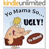 Yo Mama So Old Jokes. Yo Momma So Old! (Yo Momma Jokes - Best of Book 3 ...