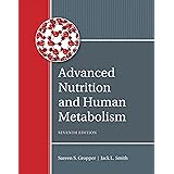 Advanced Nutrition and Human Metabolism: 9781133104056: Medicine ...