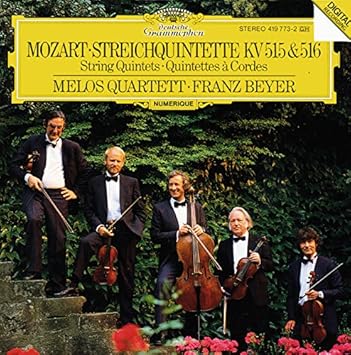 Wolfgang Amedeus Mozart, Melos Quartet, Franz Beyer, Wilhelm Melcher, Gerhard Voss, Hermann Voss ...