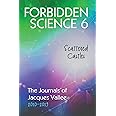 Amazon.com: Forbidden Science 6: Scattered Castles, The Journals of Jacques Vallee 2010-2019: ...