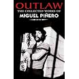 Amazon.com: Outlaw: The Collected Works of Miguel Pinero: 9781558856066 ...