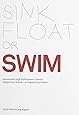 Sink, Float or Swim-Sustainable High Performance Doesn't Happen by ...