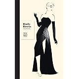 Daily Dress (Guided Journal): A Line-A-Day 5 Year Diary: The ...