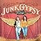 Junk Gypsy: Designing a Life at the Crossroads of Wonder & Wander ...