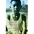 Amazon.com: City Gate, Open Up: 9780811226431: Dao, Bei, Yang, Jeffrey ...