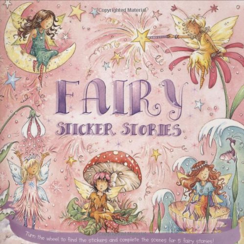 Fairies Sticker Storybook (Kids Play): DK Publishing: 9780756641344 ...