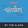 Amazon.com: The eLearning Designer's Handbook: A Practical Guide to the eLearning Development ...