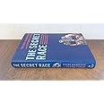 The Secret Race: Inside the Hidden World of the Tour de France: Doping ...