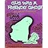 Gus Was a Friendly Ghost (Gus the Ghost): Jane Thayer, Seymour ...