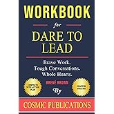 Dare to Lead: Brave Work. Tough Conversations. Whole Hearts.: Brown ...