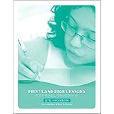 First language Lessons level 4 Set-Teacher's Guide and Workbook (First ...