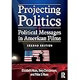 Amazon.com: Projecting Politics: 9780765635976: Haas, Elizabeth ...