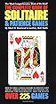 The Complete Book of Solitaire and Patience Games: The Most ...