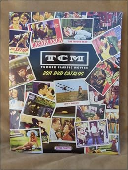 TCM Turner Classic Movies 2011 DVD Catalog: Robert Osborne: Amazon.com ...