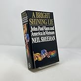 Amazon.com: A Bright Shining Lie: John Paul Vann and America in Vietnam ...