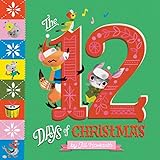 The 12 Days of Christmas: A lift-the-tab book (Lift-the-Flap Tab Books ...