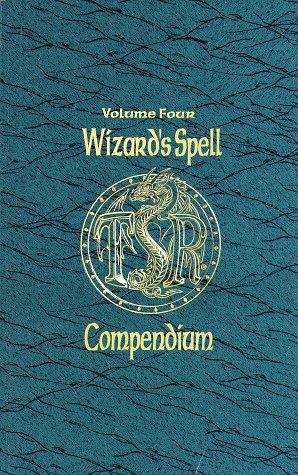 Wizard's Spell Compendium, Vol. 4 (Advanced Dungeons & Dragons): TSR ...
