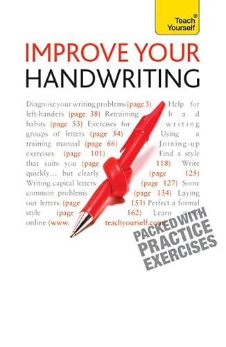 Improve Your Handwriting: Learn to write in a confident and fluent hand ...