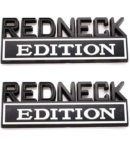 New Redneck Edition Truck Boat Car Emblem Logo Decal Sign Red Neck