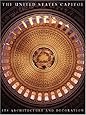 History of the United States Capitol: A Chronicle of Design ...