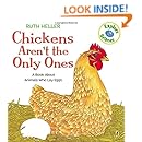 Chickens Aren't the Only Ones (World of Nature Series): Ruth Heller ...