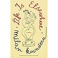 Amazon.com: Life Is Elsewhere: 9780060997021: Kundera, Milan, Asher ...