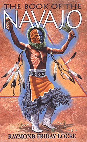 The Book of the Navajo: Raymond Friday Locke: 9780876875001: Amazon.com ...