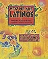 Yes! We Are Latinos: Poems and Prose About the Latino Experience: Alma ...