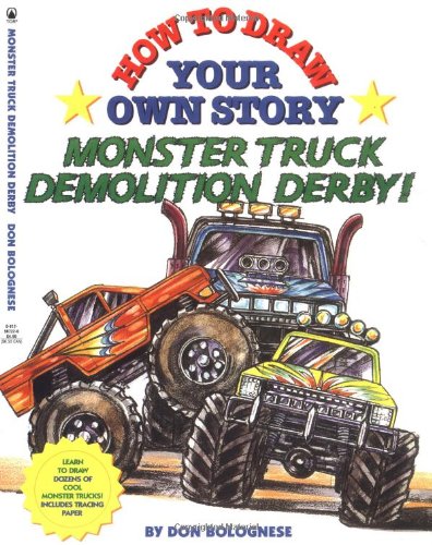 How To Draw Your Own Story: Monster Truck Demolition Derby: Bolognese ...