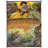 Mike Fink: Kellogg, Steven, Kellogg, Steven: 9780688135775: Amazon.com ...