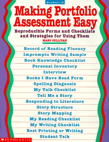 Making Portfolio Assessment Easy: Reproducible Forms and Checklists and ...