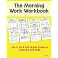 The Morning Work Workbook: For K, 1st & 2nd Grade Students Learning ...
