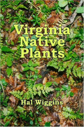 Virginia Native Plants: 9781411687899: Amazon.com: Books