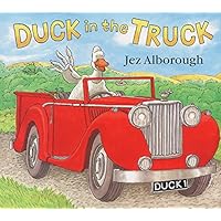 Duck in the Truck: Alborough, Jez, Alborough, Jez: 9780060286859 ...