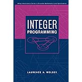 Integer Programming: Wolsey, Laurence A.: 9781119606536: Amazon.com: Books