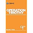 Operation Timothy: Book 1 (Original): CBMC: 9781947457256: Amazon.com ...