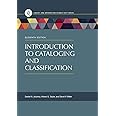 Introduction to Cataloging and Classification (Library and Information ...