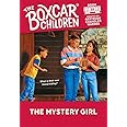 The Mystery Girl (The Boxcar Children Mysteries): Warner, Gertrude ...