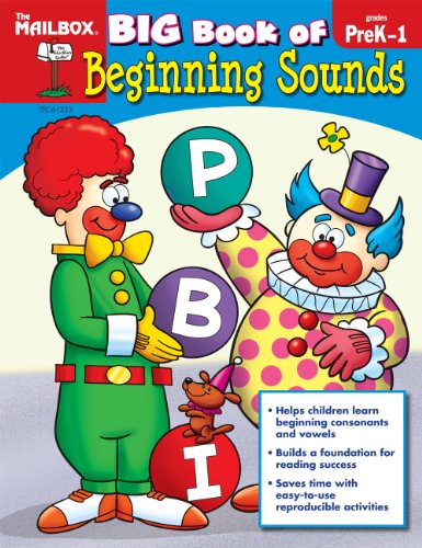 Big Book of Beginning Sounds (PreK-1): The Mailbox Books Staff ...